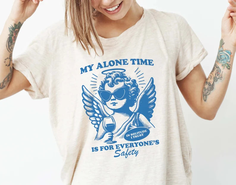 my alone time is for everyone's safety – Custom Printing Australia